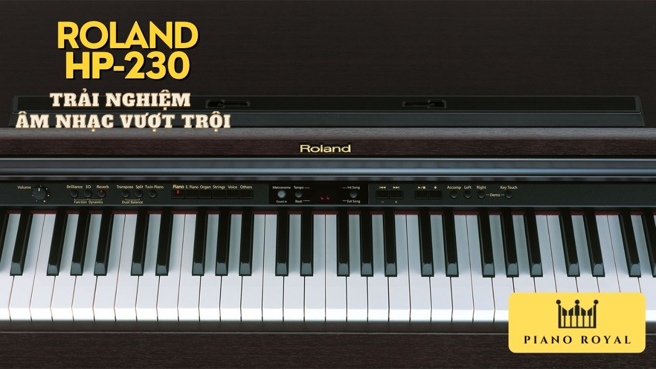 Roland HP-230 Trải Nghiệm Âm Nhạc Vượt Trội