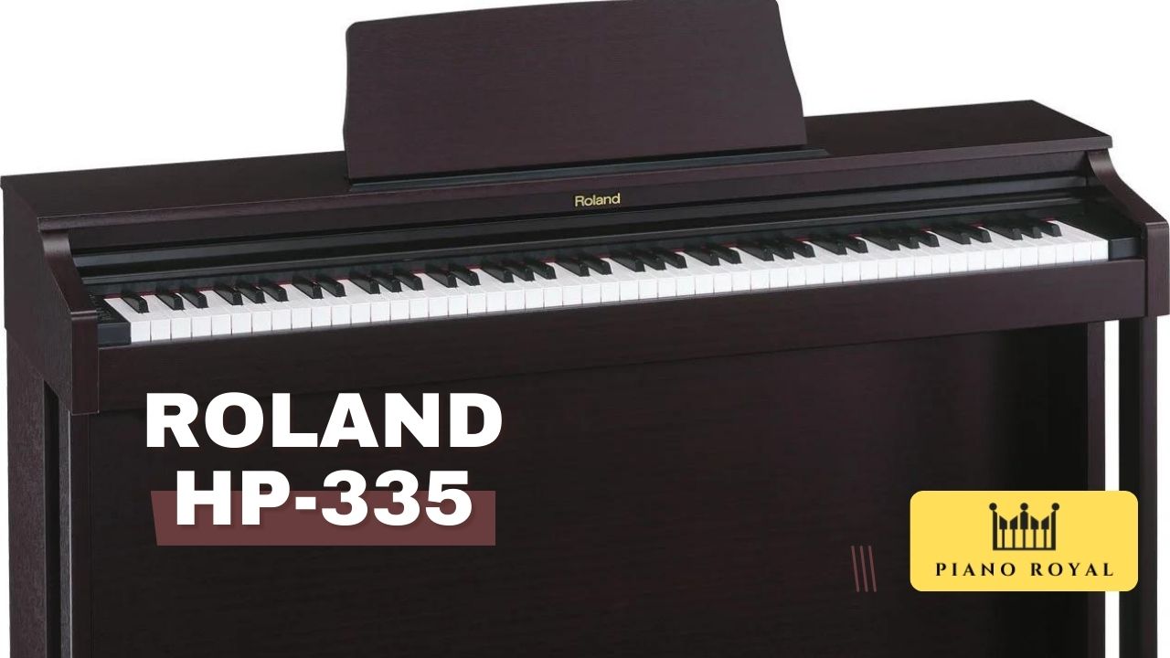 Piano điện Roland HP-335 PIANO ROYAL