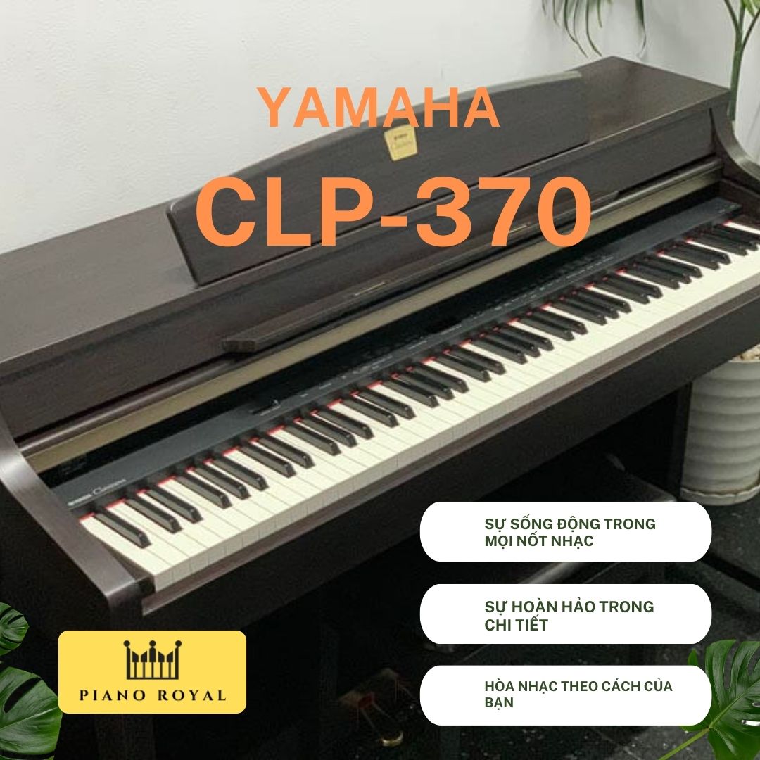Piano điện Yamaha CLP-370 PIANO ROYAL