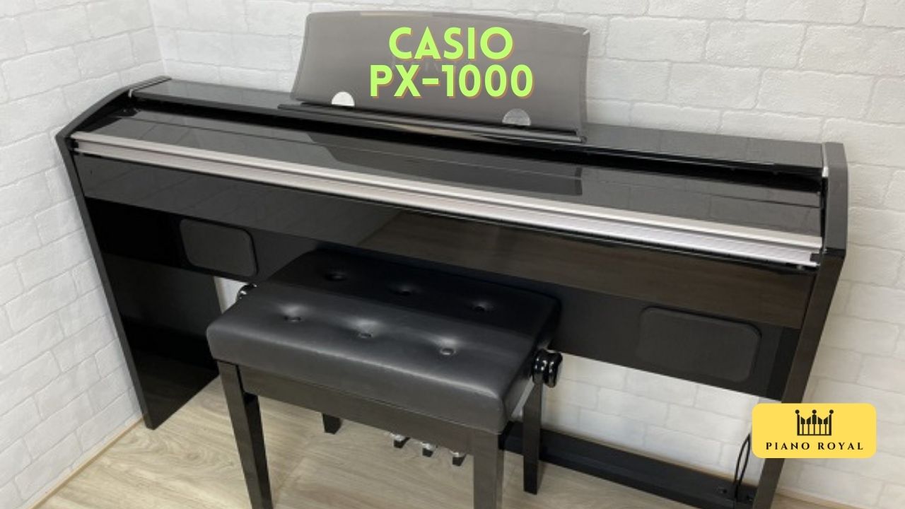 Khám phá sự tinh tế của Casio PX-1000